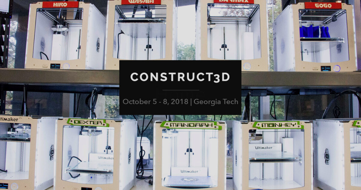 Georgia Tech to Host Construct3D 2018 | George W. Woodruff School of Mechanical Engineering